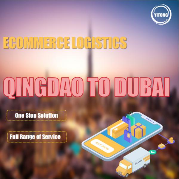 Quality Qingdao To Dubai FCL LCL Ecommerce Logistics Services Flexible Delivery Time for sale