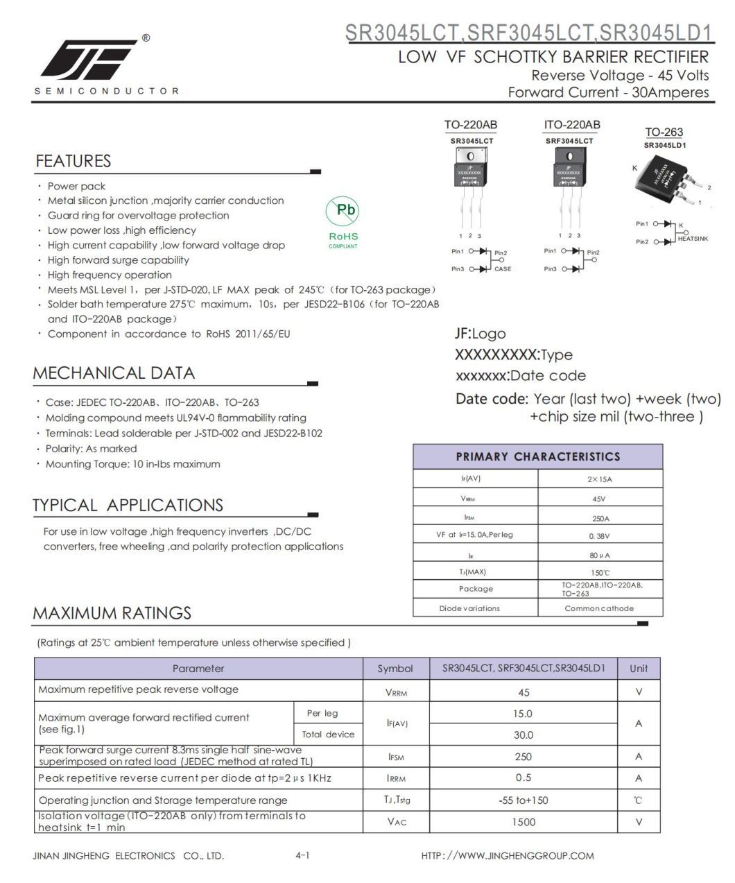 SR3045LD1/SR3060LD1/SR3080LD1/SR30100LD1/SR30120LD1/SR30200LD1 SERIES 30A LOW VF SCHOTTKY DIODE WITH TO263 PACKAGE