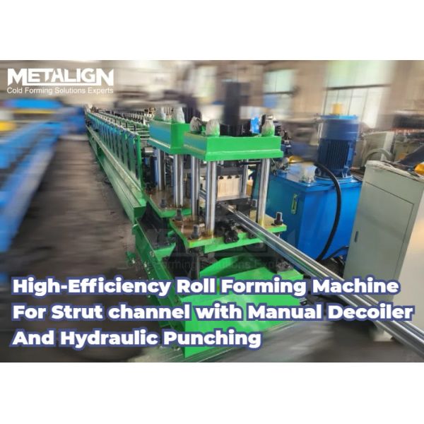 Quality Manual Decoiler And Hydraulic Punching Roll Forming Equipment For Strut Channel for sale