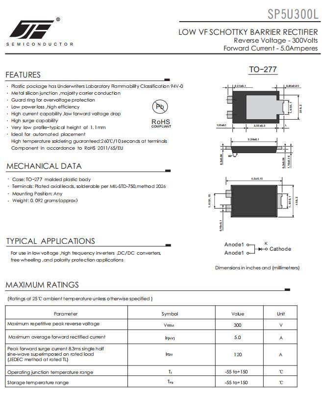 SP5U45L/SP5U60L/SP5U100L/SP5U150L/SP5U200L/SP5U300L Low Vf Schottky Diode With TO277 Package