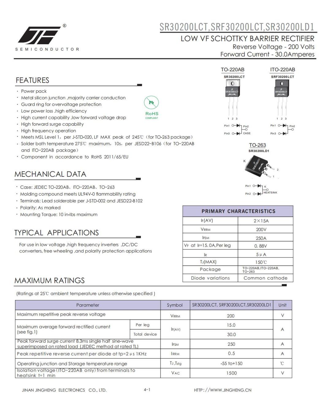 SR3045LD1/SR3060LD1/SR3080LD1/SR30100LD1/SR30120LD1/SR30200LD1 SERIES 30A LOW VF SCHOTTKY DIODE WITH TO263 PACKAGE