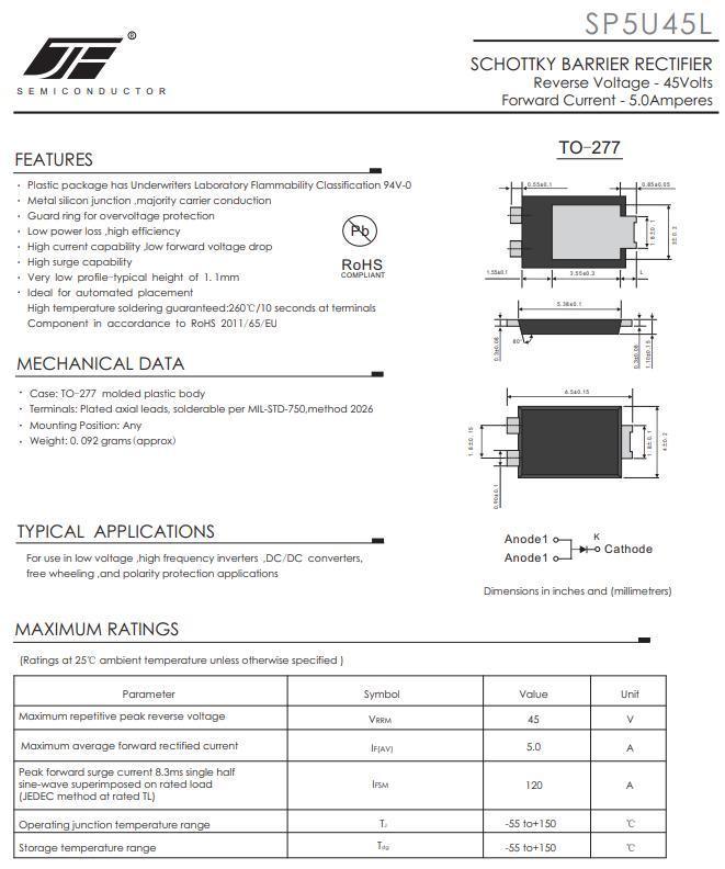 SP5U45L/SP5U60L/SP5U100L/SP5U150L/SP5U200L/SP5U300L Low Vf Schottky Diode With TO277 Package