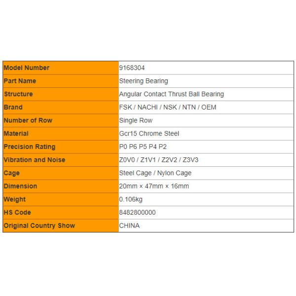 Quality Low Vibration 9168304 Auto Steering Bearing 20mm × 47mm × 16mm for sale