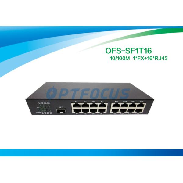 Quality Single 10gb Fiber Optic Switch 1 Port SFP Slot 100BASE - Fx 16Port 10 / 100BASE - Tx for sale