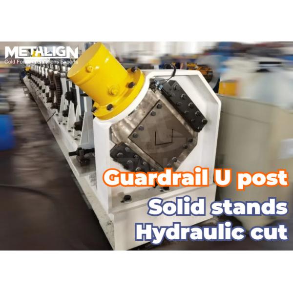 Quality 3-4mm Heavy Steel U Post  Roll Forming Machine With Inline Punching And Stop Cut System for sale