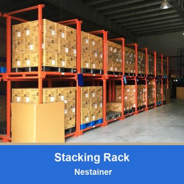 Quality Nesting Stacking Rack steel Stacking rack Stackable Racking for sale