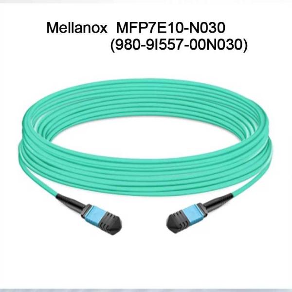 Quality Nvidia Mfp7e10-Nxxx Optical Multimode Fiber Cable Mfp7e10-N030 (980-9I557-00N030 for sale