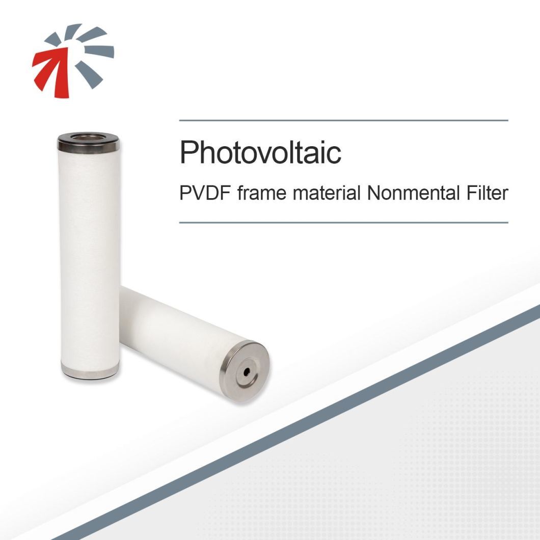 Nonmental Filter/PTFE Membrane (PVDF frame material) Filter Element for Photovoltaic
