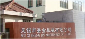 China Factory - Wuxi Sheng Jin Machinery Co., Ltd.